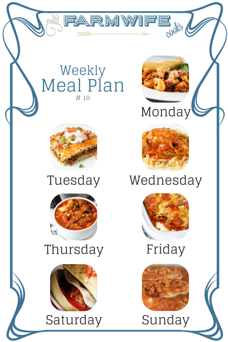 Meal Plan Week 10 The Farmwife Cooks